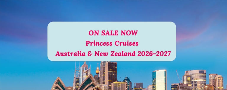 Princess Cruises Australia & New Zealand 2026-2027 - Vision Cruise ...